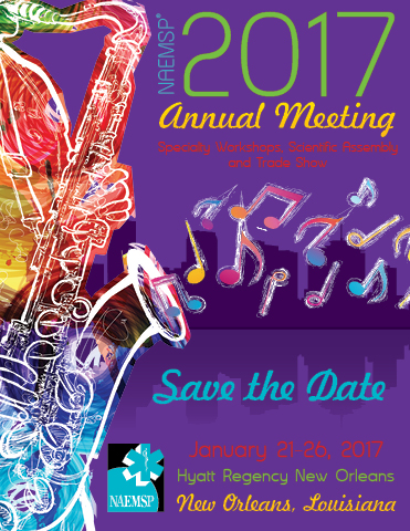 NAEMSP 2017 Annual Meeting – Flirting with Adrenaline